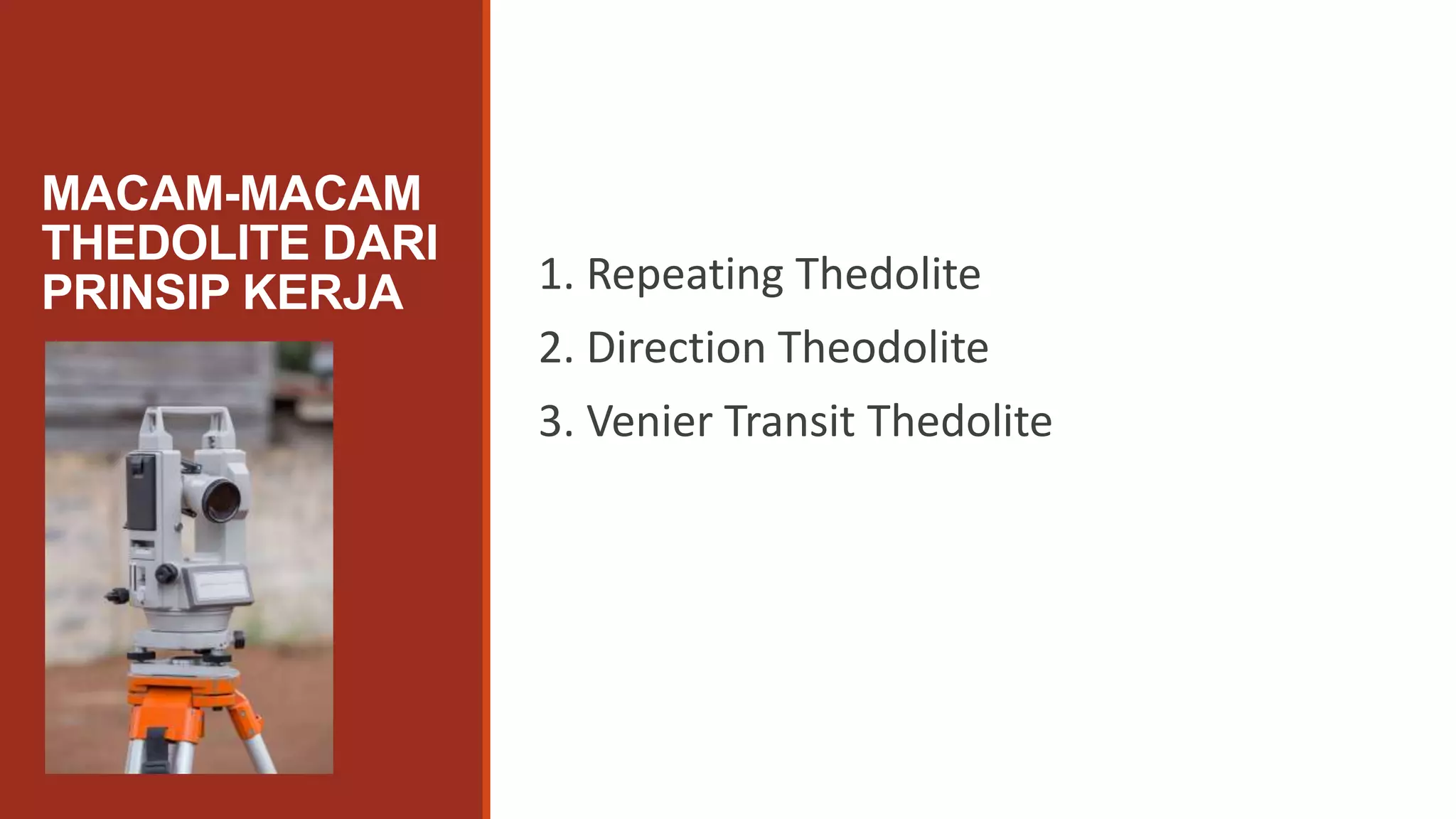 3_Pengenalan Theodolite dan Total Station.pptx