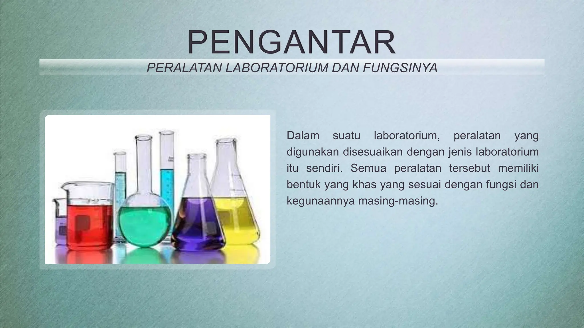 Peralatan Laboratorium dan kegunaannya.pptx
