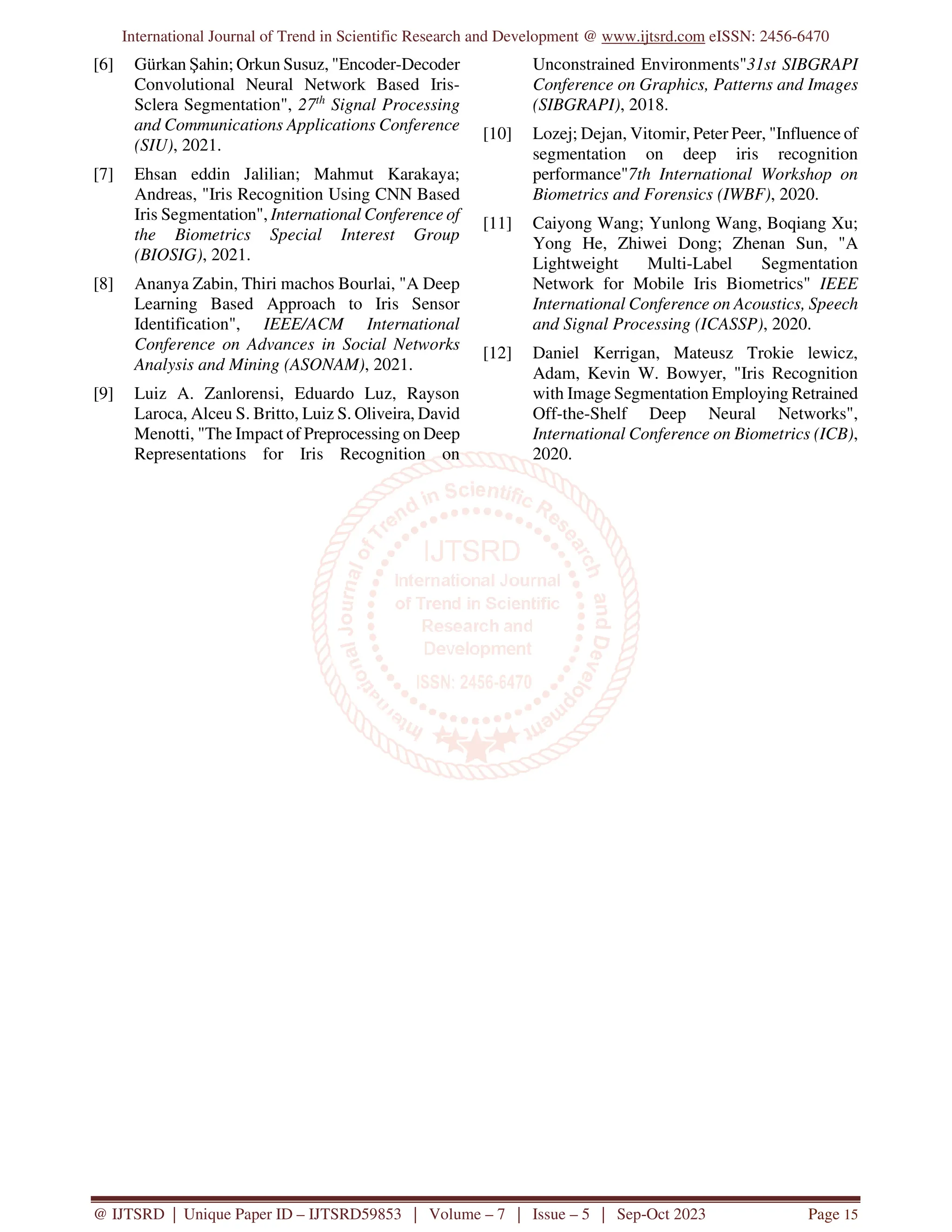 Performance of Hasty and Consistent Multi Spectral Iris Segmentation using Deep Learning | PDF