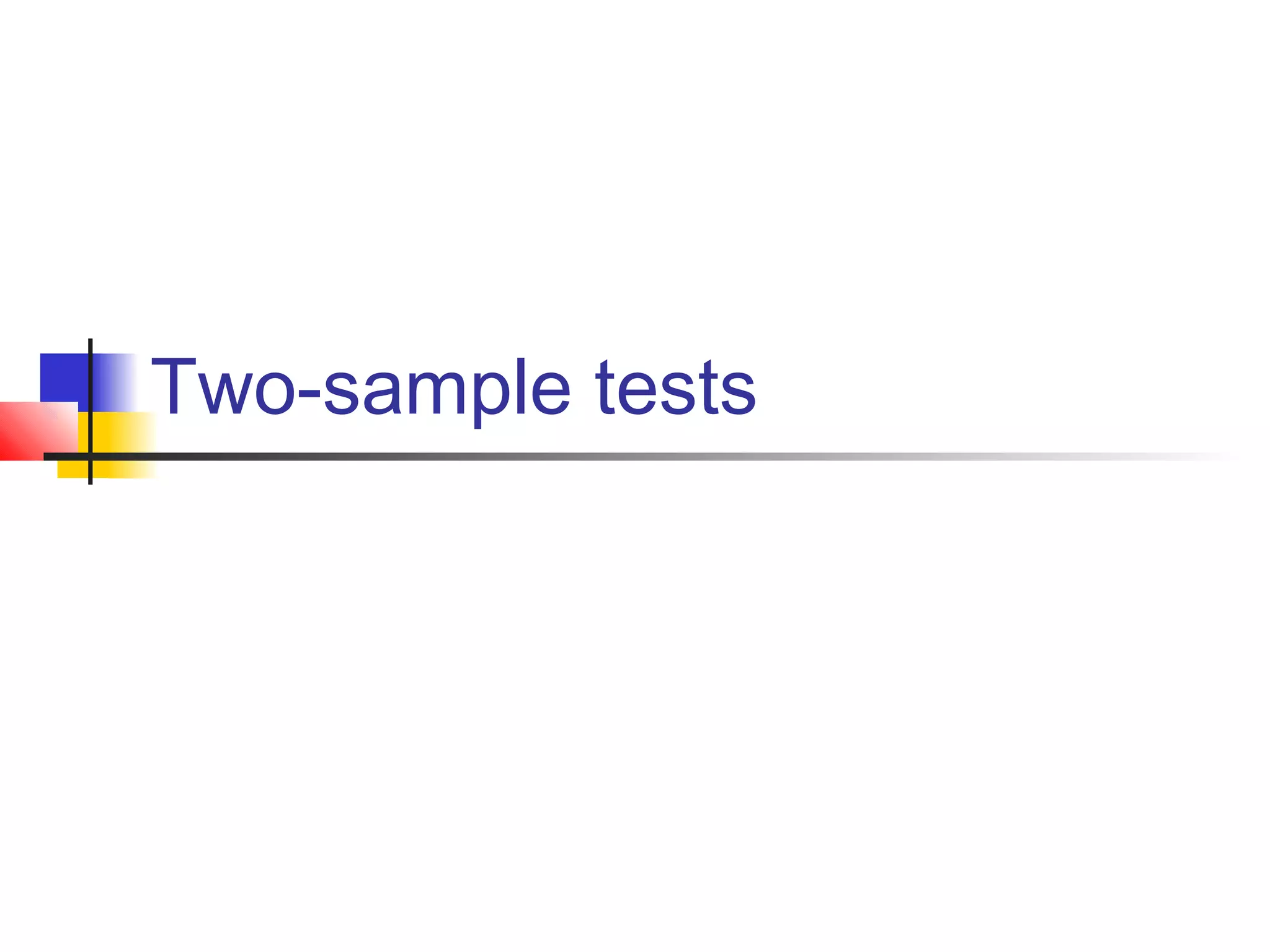 The two sample t-test | PPT