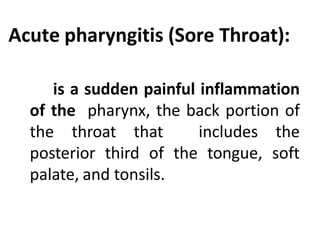 Pharyngitis- Easy PPT for Nursing Students | PDF