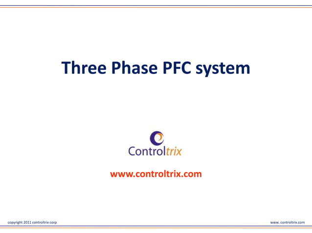 3 Phase Power Factor Correction (PFC) | PPT