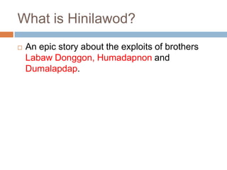 3 phil lit hinilawod | PPTX