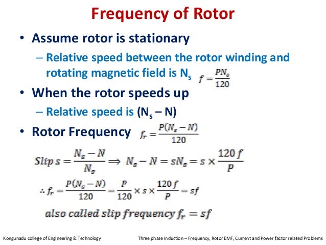 3 phase Induction Motor frequency of induced emf current and power