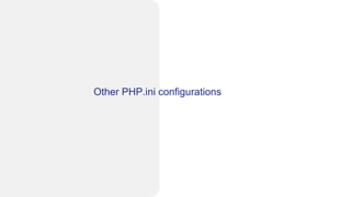 PHP ini Configuration.pptx | Web Development | Internet