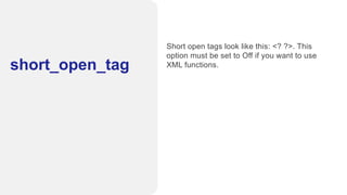 PHP ini Configuration.pptx | Web Development | Internet