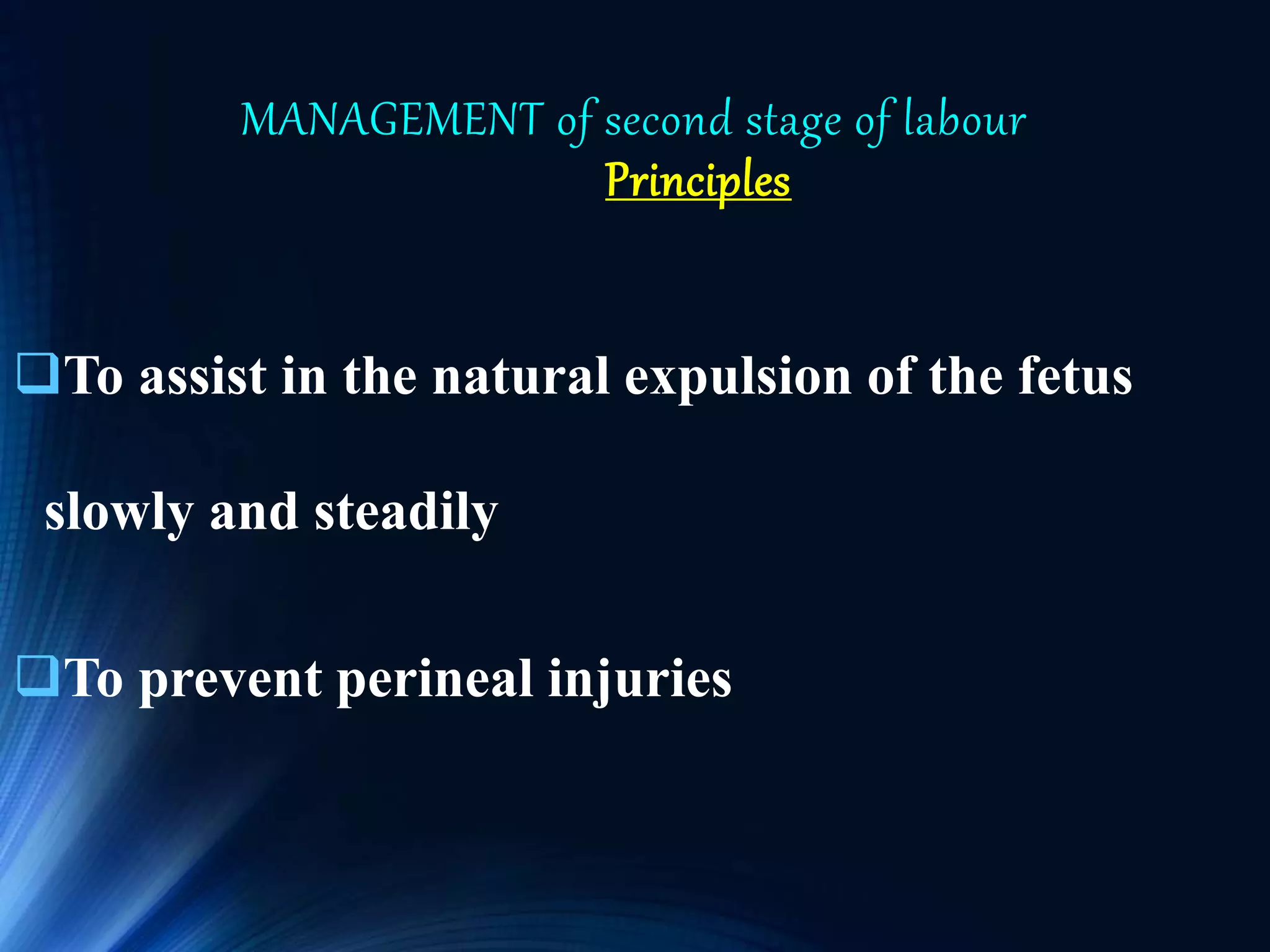 Physiology and Mangement of 2nd stage labour | PPTX