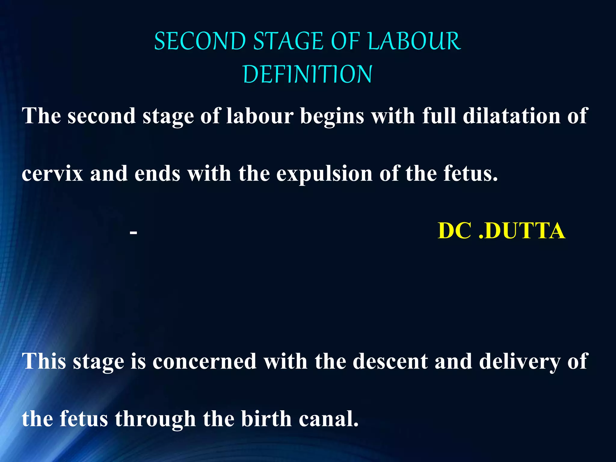 Physiology and Mangement of 2nd stage labour | PPTX