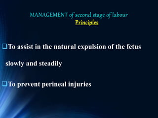 Physiology and Mangement of 2nd stage labour | PPTX