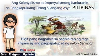 3 Pilipinas kolonyalismo at Imperyalismo.pptx