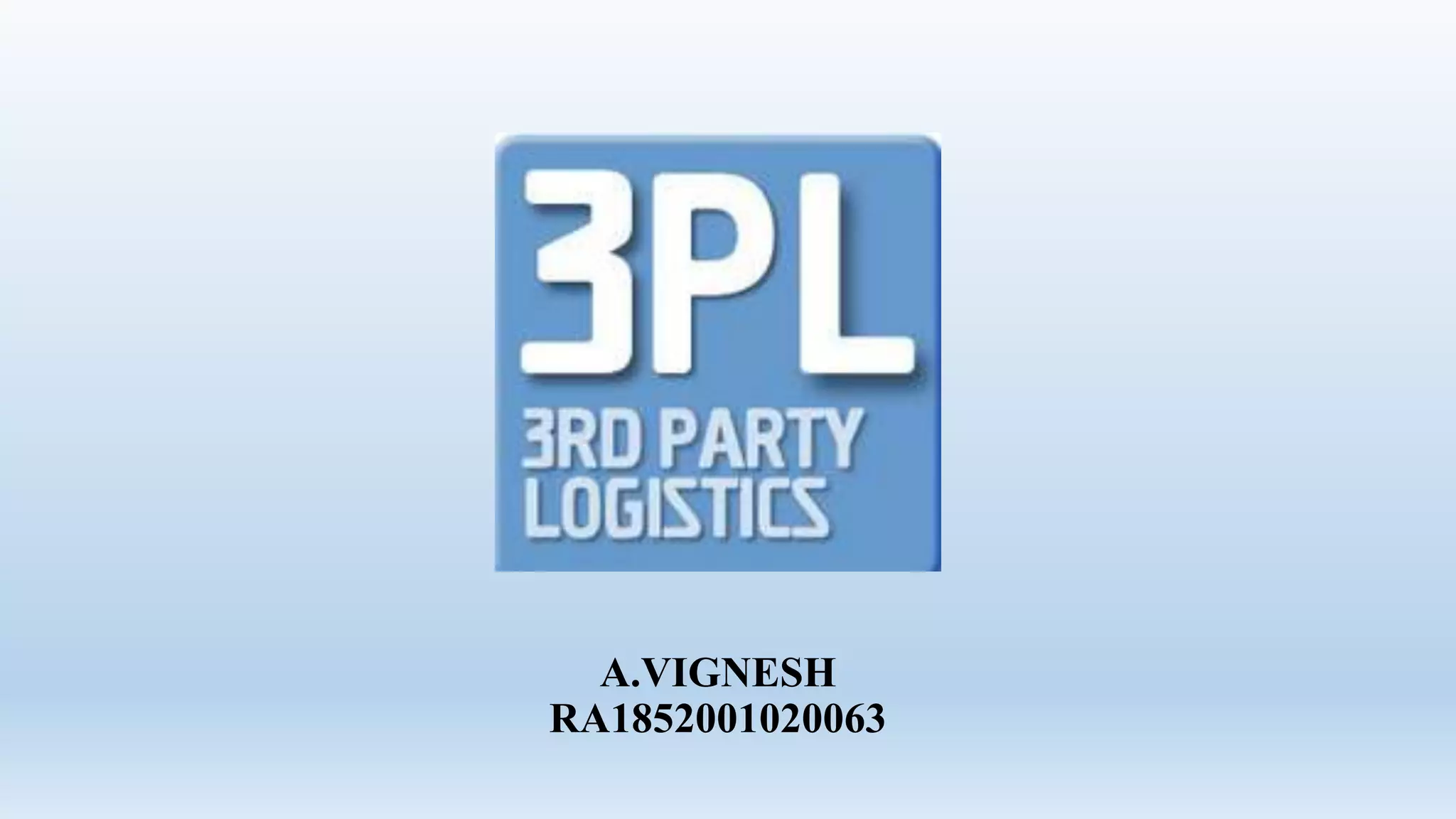 Third party logistics | PPT