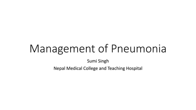 Management of Pneumonia | PPT