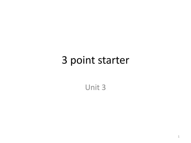 3 point starter | PPTX
