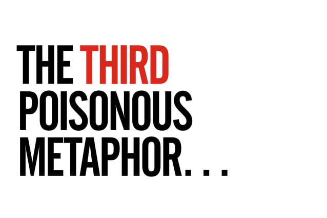 Three Poisonous B2B Marketing Metaphors | PPT