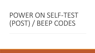 3 POST BIOS EDUCATION COMPUTER SYSTEM SERVICING.pptx