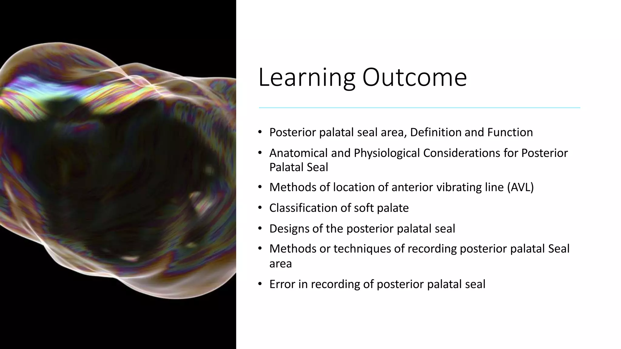 3 Posterior palatal seal area lecture.pptx