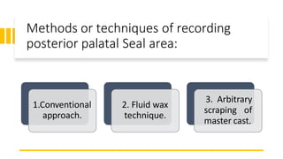 3 Posterior palatal seal area lecture.pptx