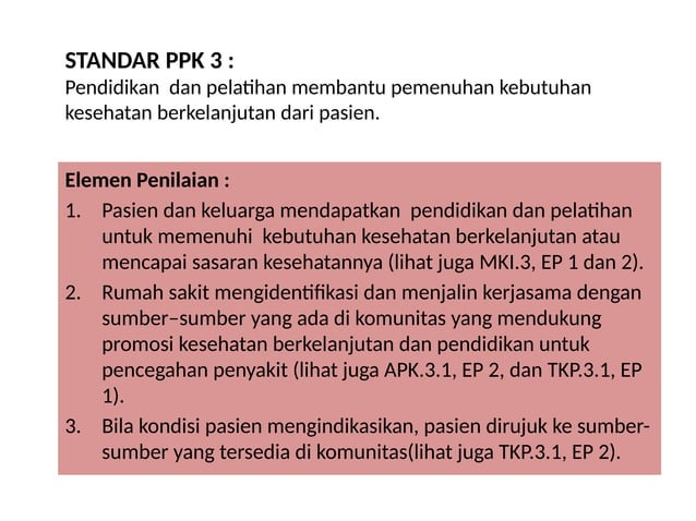 PPK. program pendidikan kesehatan berbasis | PPTX