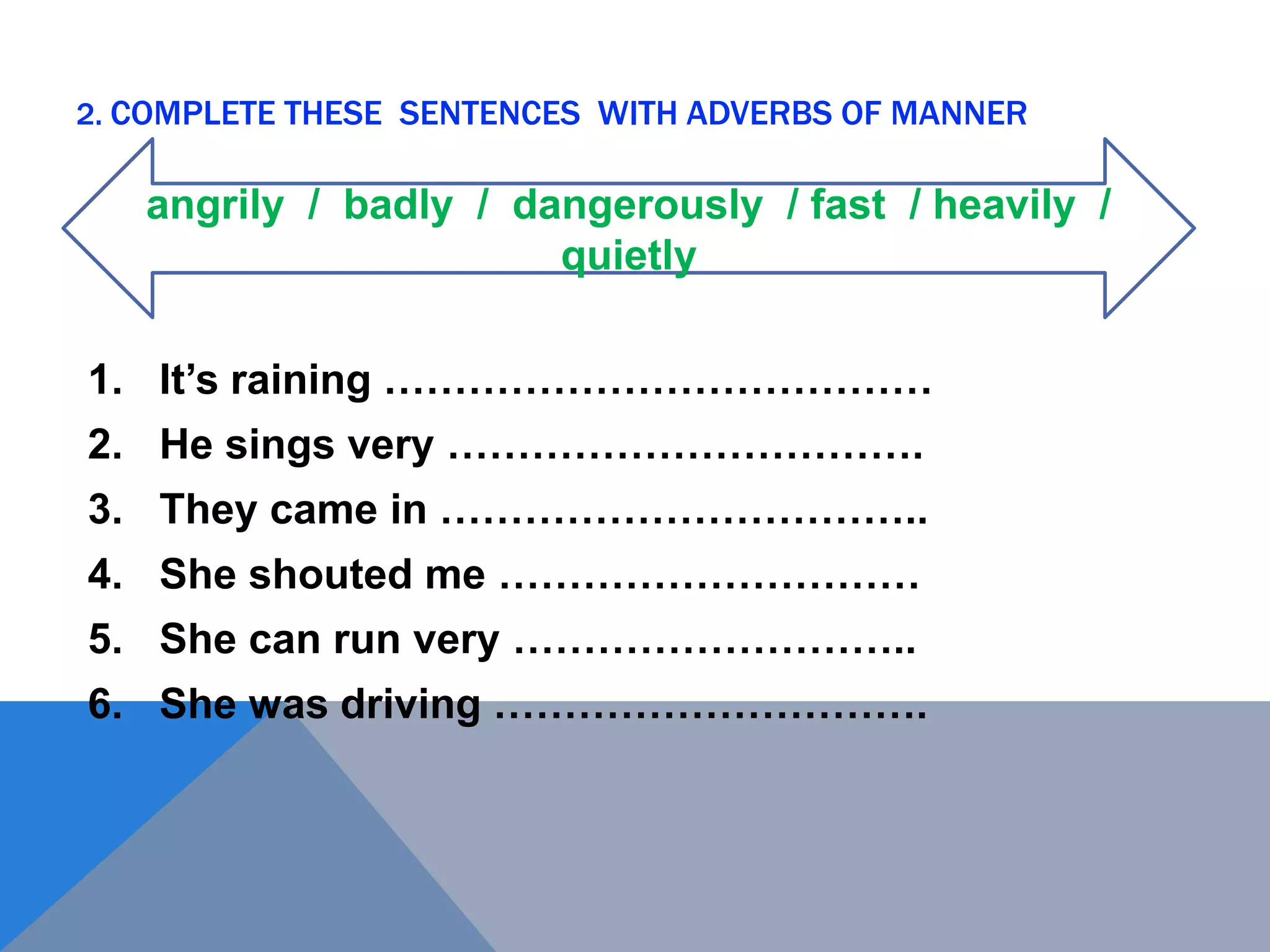 3 ppt adverbs of manner_karina_varas_2016 | PPTX