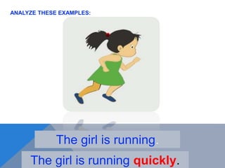 3 ppt adverbs of manner_karina_varas_2016 | PPTX