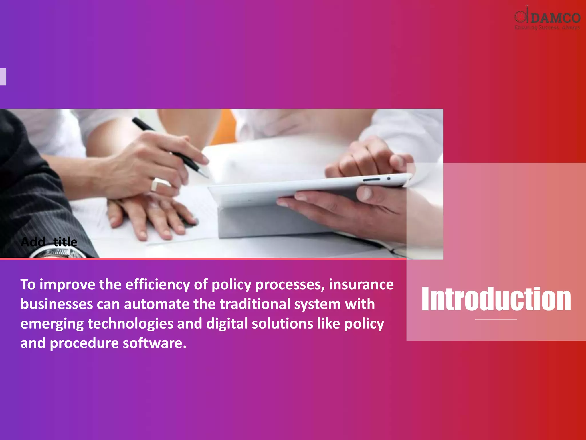 3 Practical Advantages of Insurance Policy Management System | PPTX
