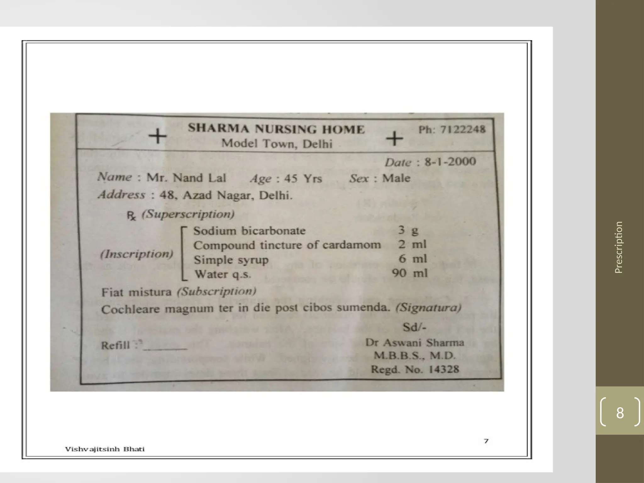 Definition Parts of prescription Handling of prescription Modern method of prescription Errors ...