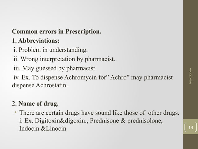 Definition Parts of prescription Handling of prescription Modern method ...