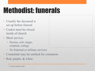 Non-Liturgical Protestants Funeral Rites | PPTX