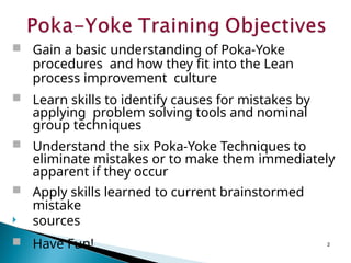 3 Principles & 6 Rules of Pokayoke defined.ppt