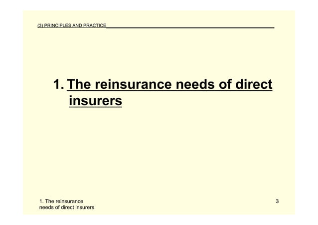 3) Principles and Practice of Reinsurance | PDF