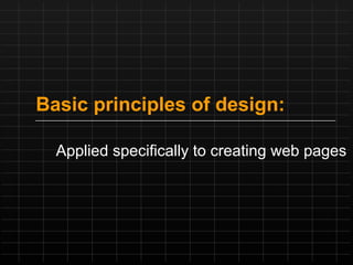 Principles of Design for Web (2006) | PPT