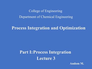 Process Integration Lecture three for ChEG | PPTX