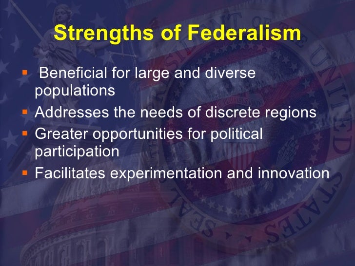 3 Proscons Of Federalism