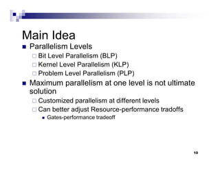 Resource to Performance Tradeoff Adjustment for Fine-Grained ...