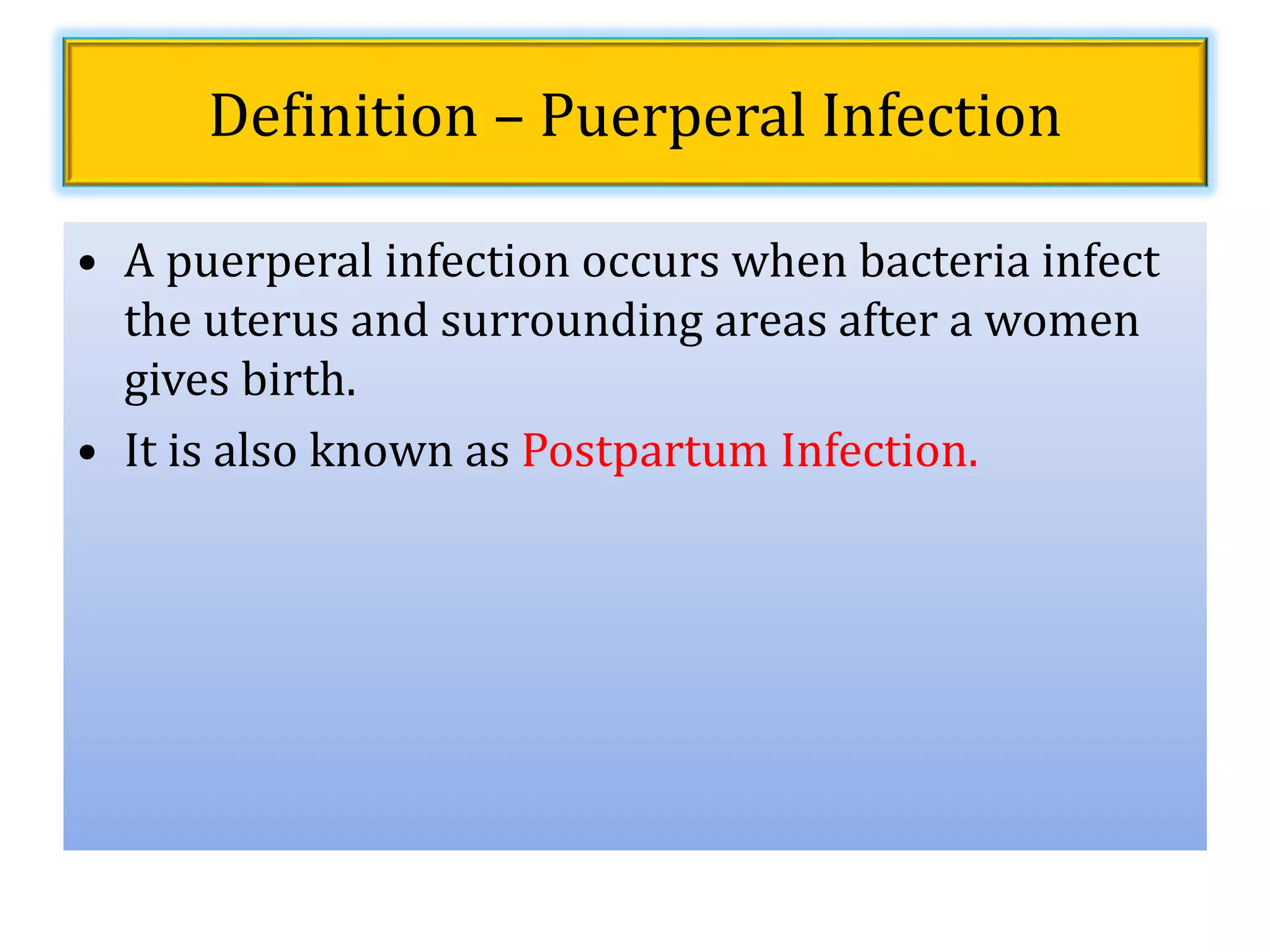 Puerperal Infection | PPTX | Pregnancy | Reproductive Health