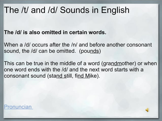 The t and_the_d_sounds_in_english | PPT | Dental Health | Diseases and ...