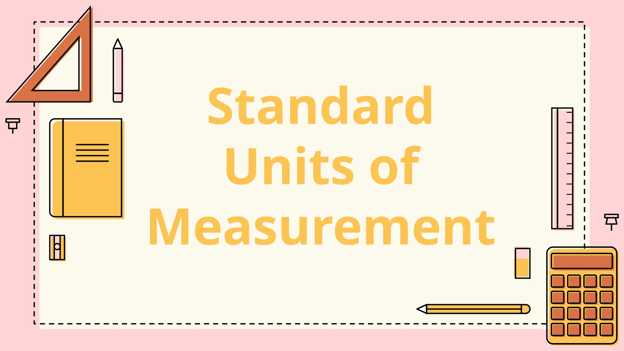 Grade 2 Science-Lesson: Measurement.pptx