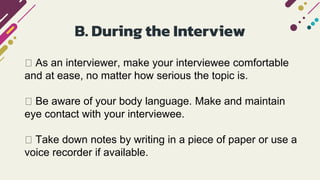 3Q-Week1-USING EFFECTIVE TECHNIQUES IN CONDUCTING AN INTERVIEW-Leap ...