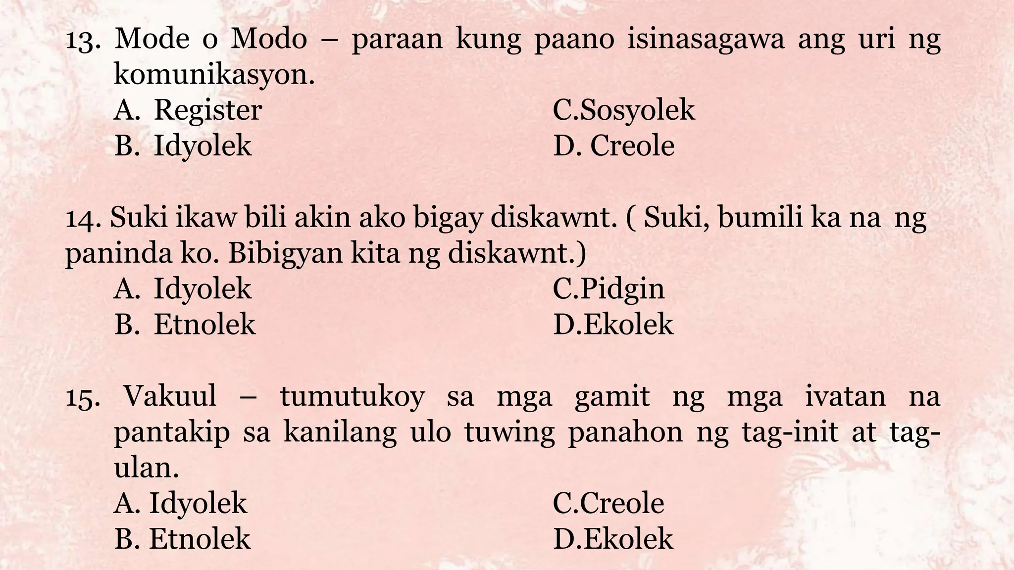 3_Q2-Komunikasyon at Pananaliksik tungo sa wika v.2.pptx