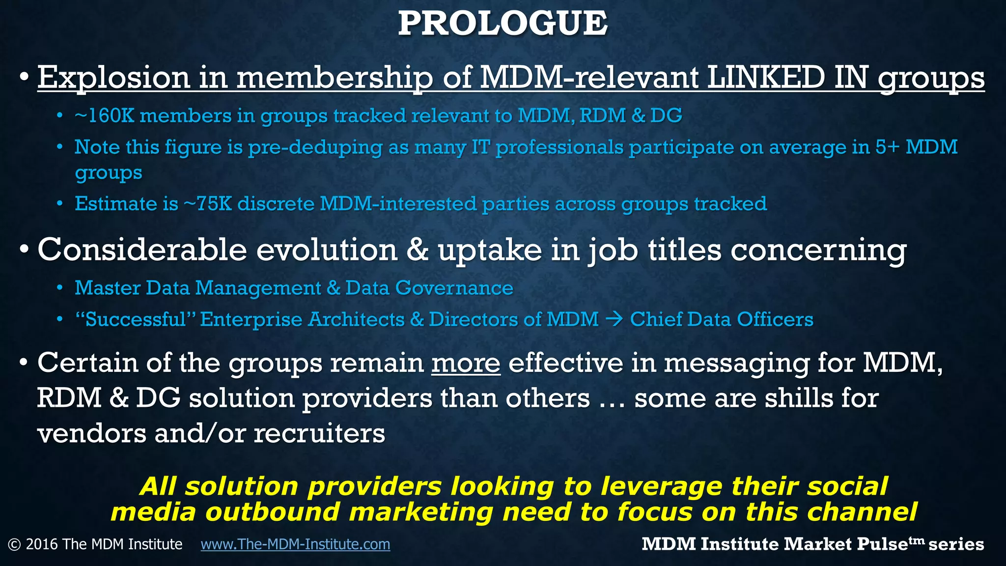 3Q2016 LinkedIn MDM, RDM & Data Governance special interest group analysis | PPT