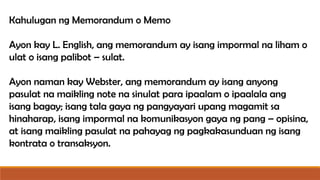 3_Q2 Filipino sa Piling Larang pagsulat ng memorandum (Akad).pptx