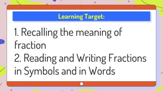 3Q Lesson 3 - Concept of Fractions.pptx