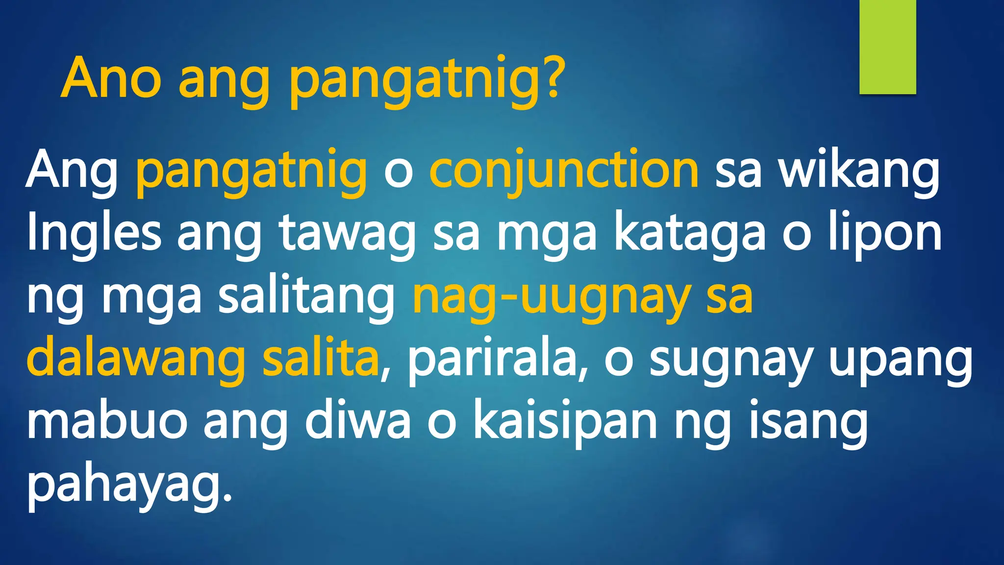 Aralin pangatnig kahulugan at mga halimbawa | PPTX
