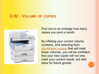 3 questions that will assist you in selecting the copier that fits your ...
