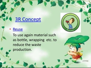 Reduce, Reuse, Recycle | PPT
