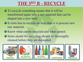 3 R - REDUCE REUSE RECYCLE FOR A SUSTAINABLE PLANET | PPTX
