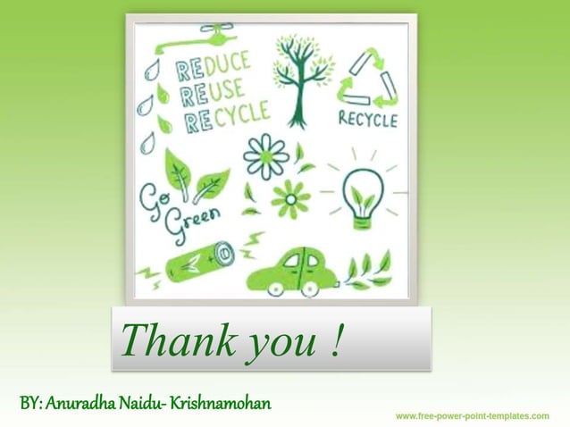 3 R - REDUCE REUSE RECYCLE FOR A SUSTAINABLE PLANET | PPTX