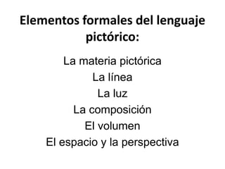 3ra. clase laboratorio de investigación pictórica i | PPTX