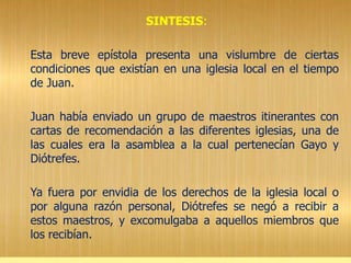 3ra pistola de san juan apóstol 12345677 | PPTX