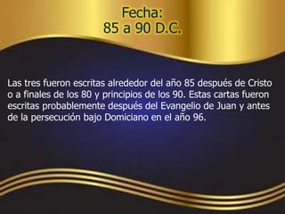 3ra pistola de san juan apóstol 12345677 | PPTX